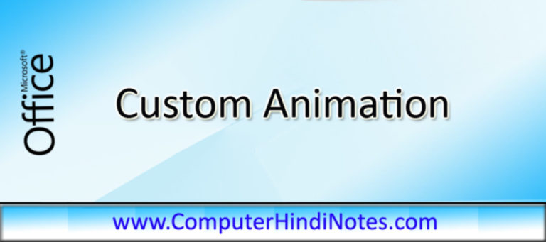  what Is Custom Animation In Powerpoint In Hindi Computer Hindi Notes