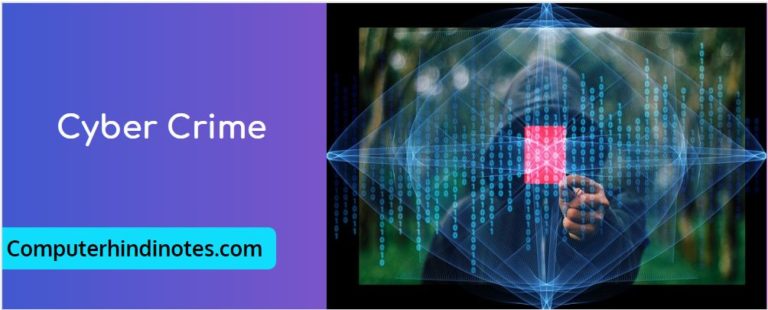 Cyber Crime | Computer Hindi Notes