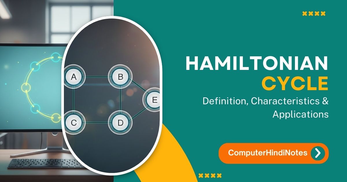 Hamiltonian Cycle Definition, Characteristics & Applications | Computer ...