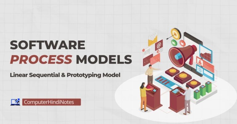 Software Process Models : Linear Sequential & Prototyping Model ...